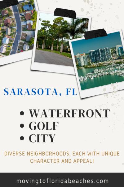 Discover Sarasota Florida Neighborhoods